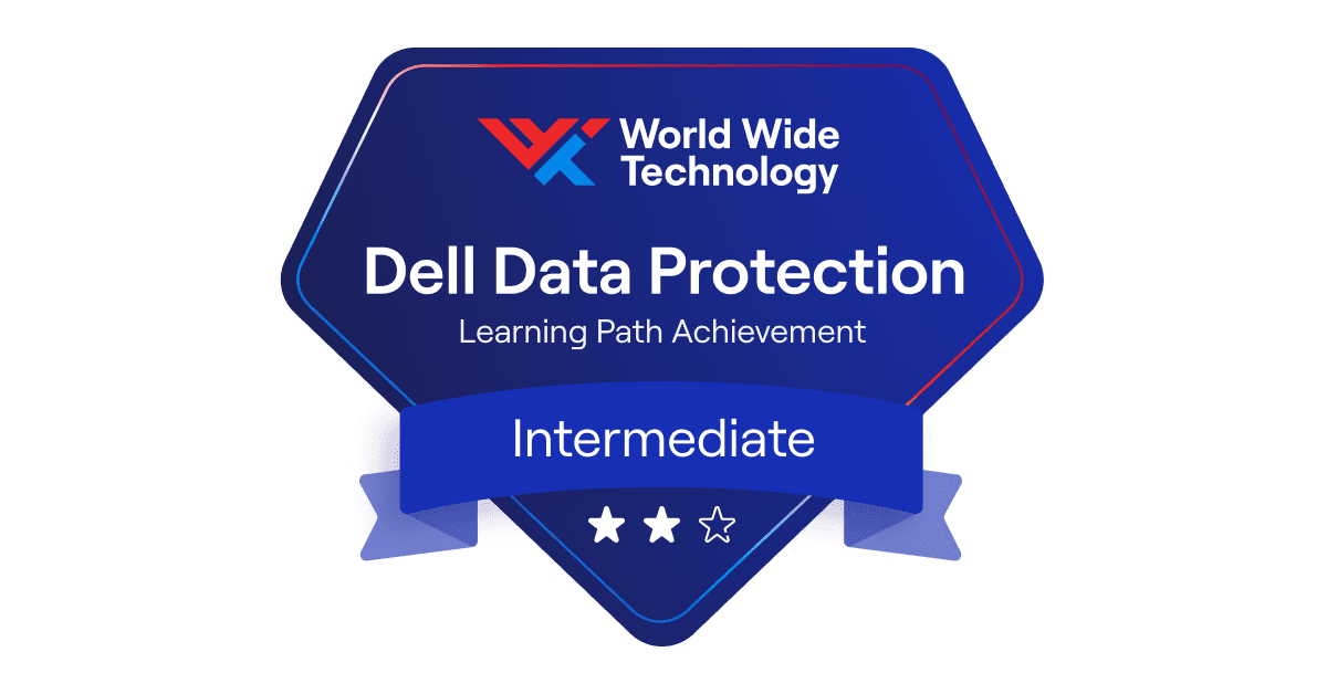 Dell Data Protection Learning Path - WWT