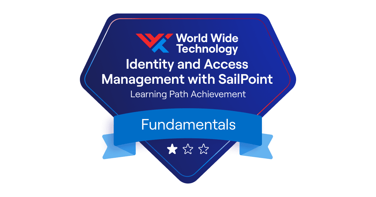 Identity and Access Management with SailPoint Learning Path - WWT