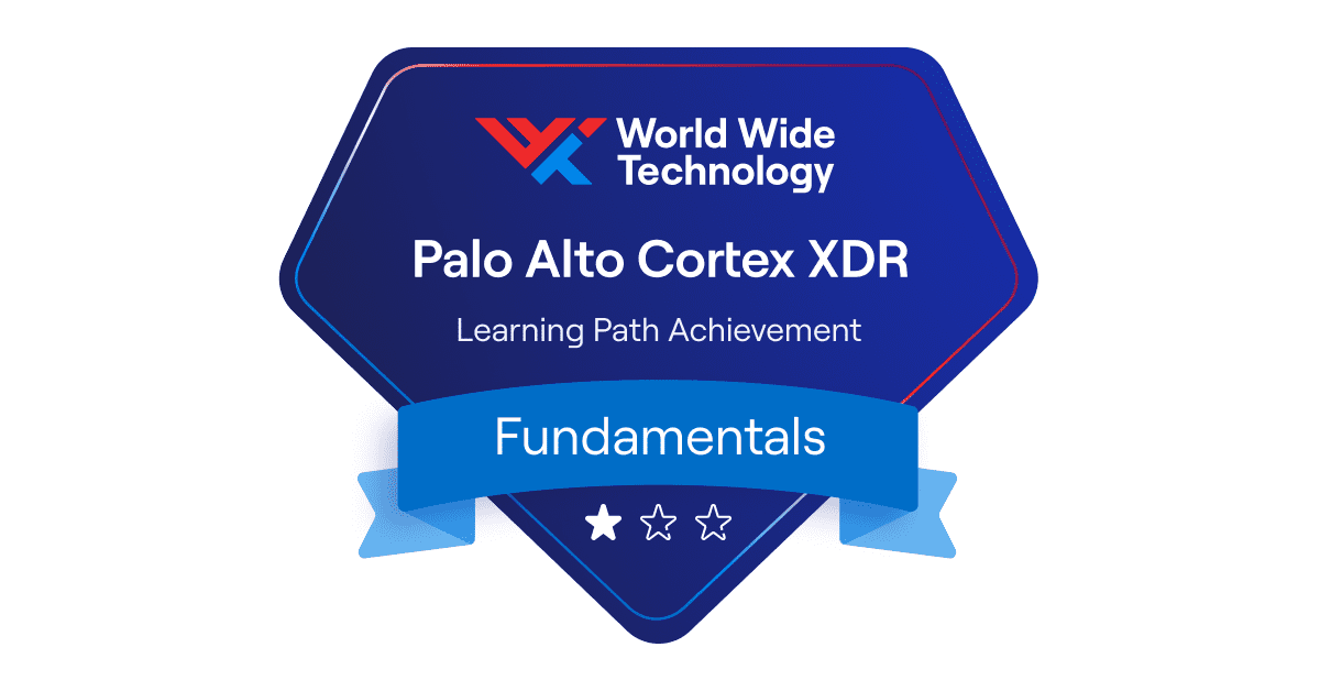 Palo Alto Cortex XDR Learning Path - WWT Palo Alto Cortex XDR Learning Path - WWT