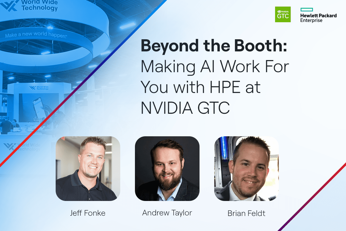 Making AI Work For You with HPE at NVIDIA GTC | Beyond the Booth - WWT